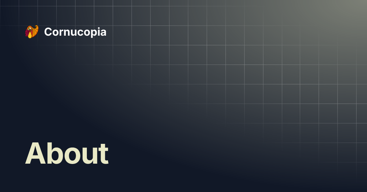 About | Cornucopia